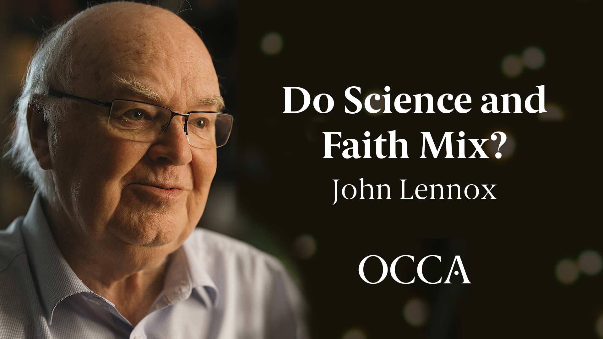 Do Science and Faith Mix? • OCCA The Oxford Centre for Christian ...