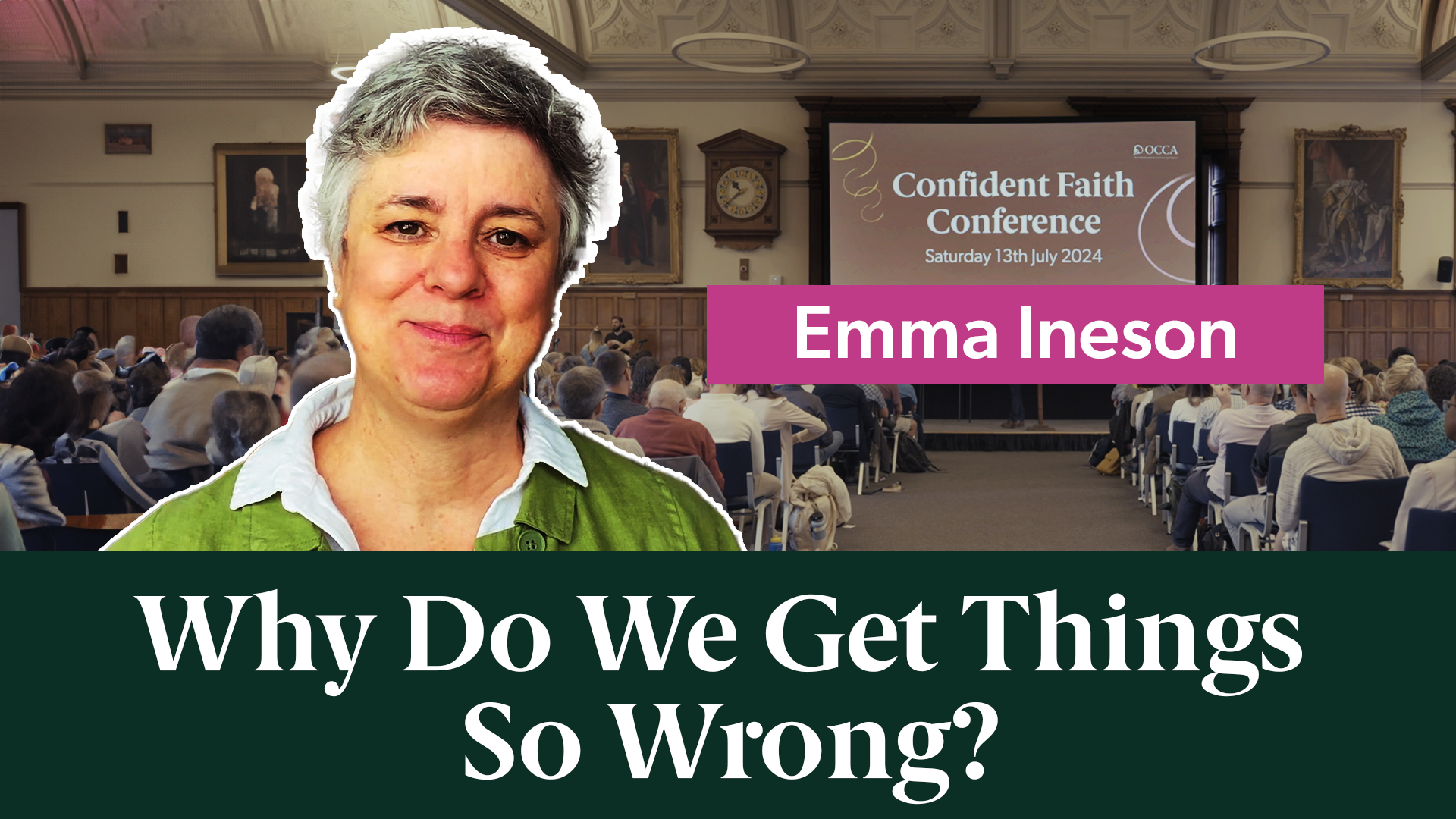 Why Do We Get Things Wrong? • OCCA The Oxford Centre for Christian ...
